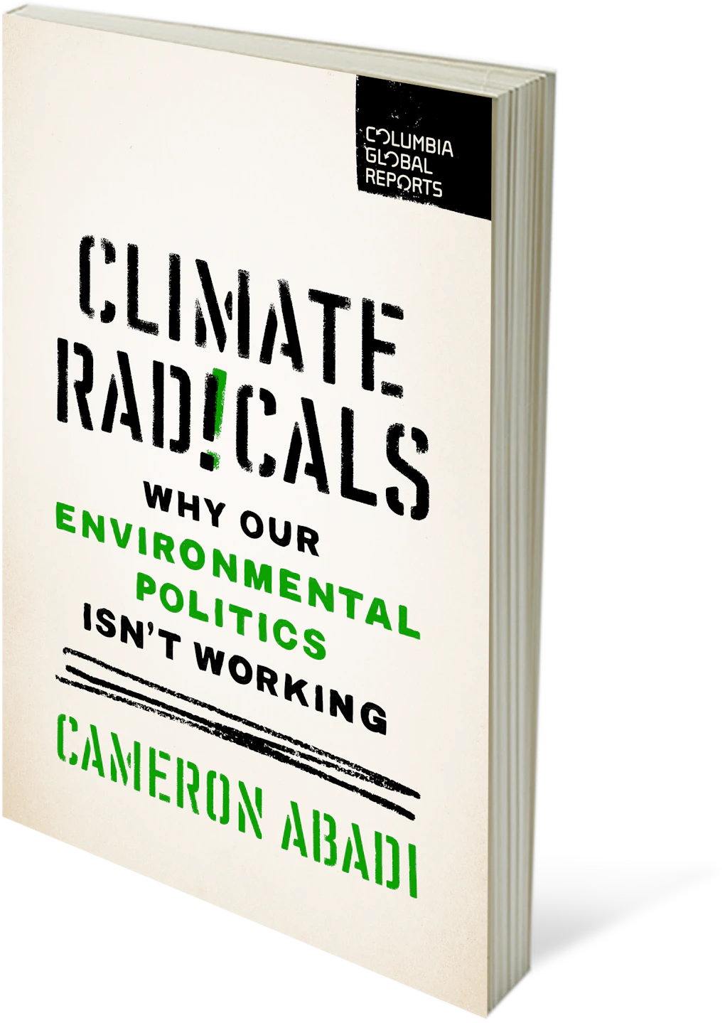 Climate Radicals | Columbia Global Reports